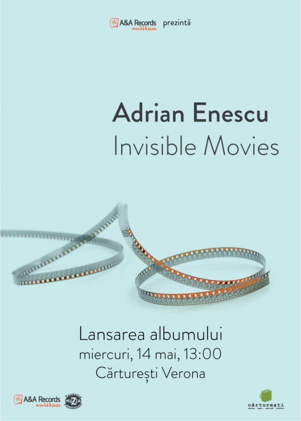 Lansare de disc: Adrian Enescu, Invisible Movies - Blog Carturesti