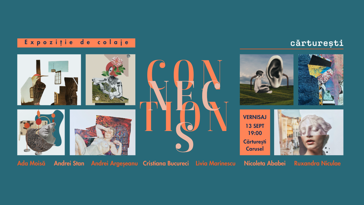 EXPOZIȚIA DE COLAJE #CONNECTIONS LA CĂRTUREȘTI CARUSEL - Blog Carturesti