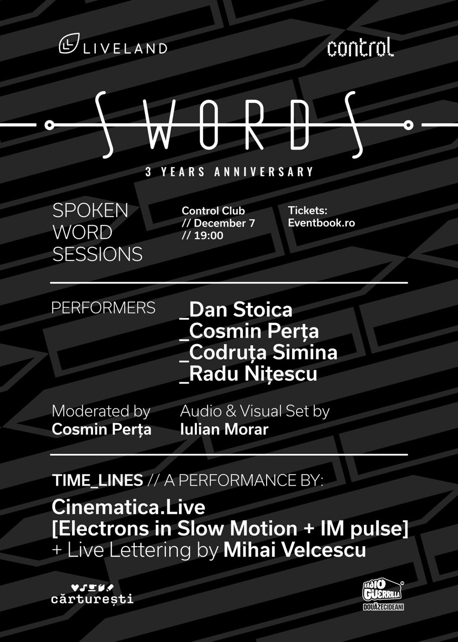SWORDS - Spoken Word Sessions marchează 3 ani de spectacole multimedia ...